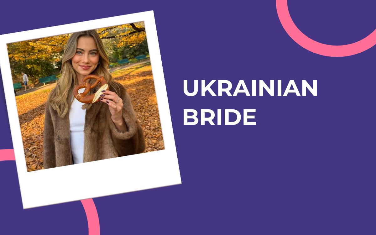 Ukrainian Brides Online: How to Meet Ukraine Women for Marriage?