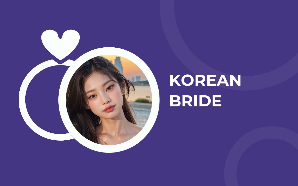 Meet Your Dream Korean Bride: The Ultimate Guide to Marrying a Korean ...