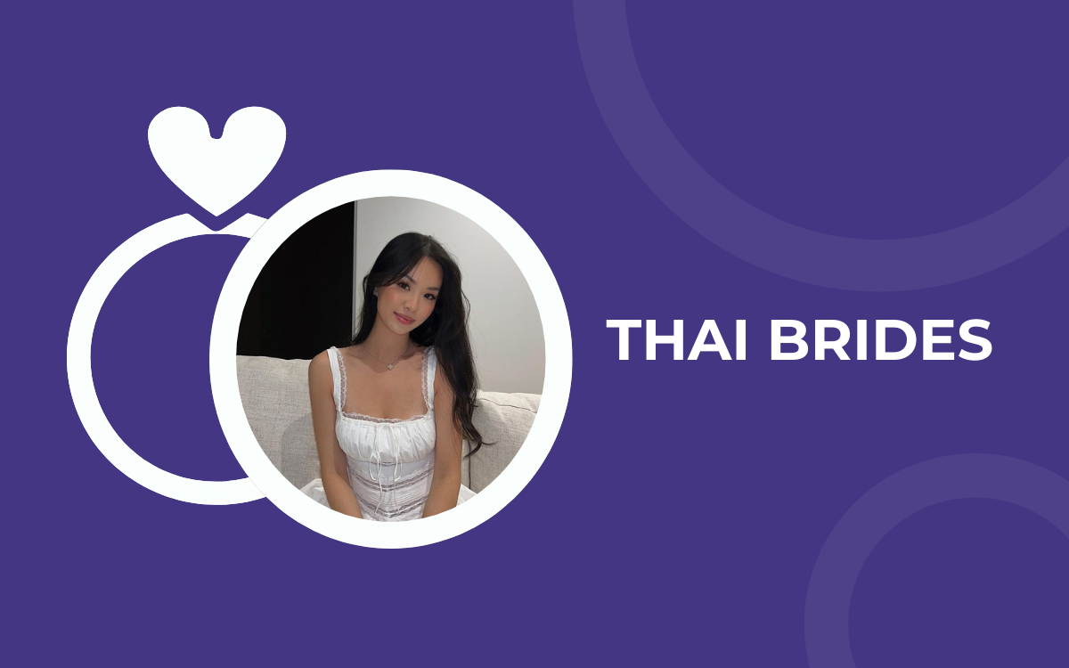 Find a Thai Bride: Your Guide to Thai Brides and Wives